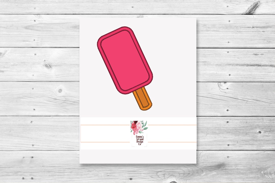 Popsicle Embroidery Design, Ice Pop Embroidery Design, Machine ...