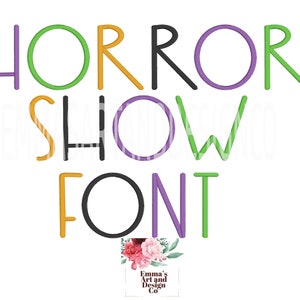 Horror Show Machine Embroidery Font, Horror Show Embroidery Font ...