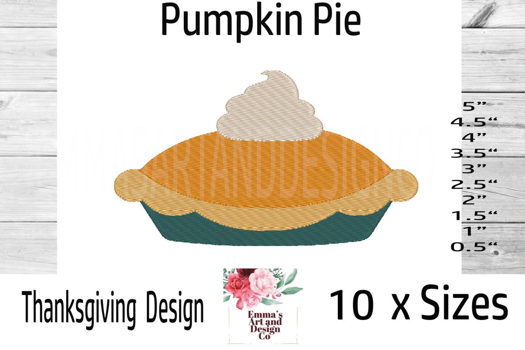 Pumpkin Pie Machine Embroidery Design, Fall Machine Embroidery Design ...