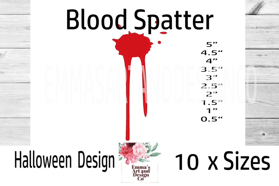 Blood Spatter Embroidery Design, Halloween Blood Embroidery, Halloween ...