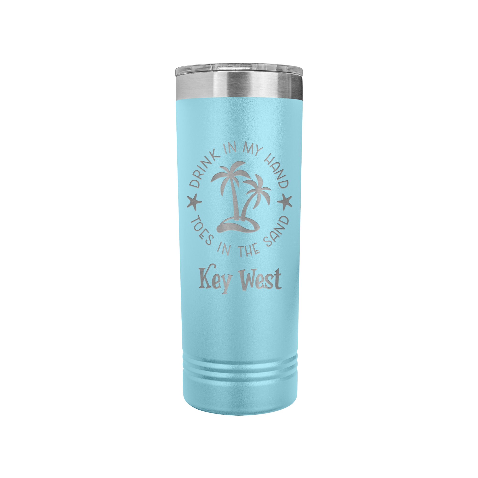 Key West Drink in My Hand Toes in the Sand Skinny Tumbler 22oz ...