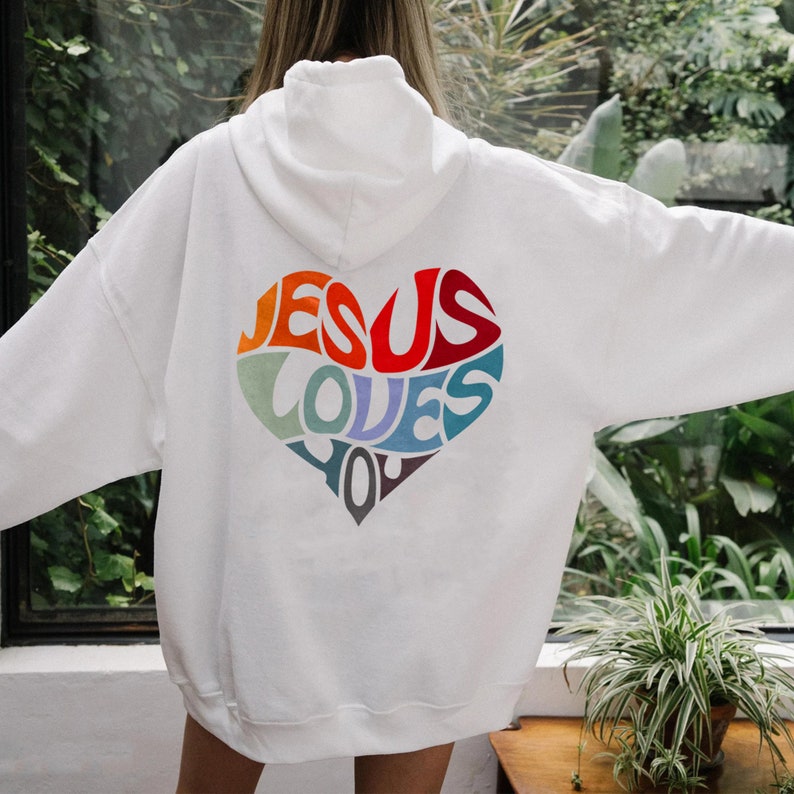 Jesus Loves You Hoodie Aesthetic Hoodie Vsco Hoodie Love Etsy