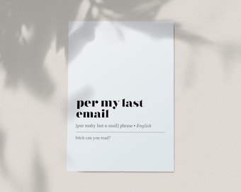 Per My Last Email - Etsy