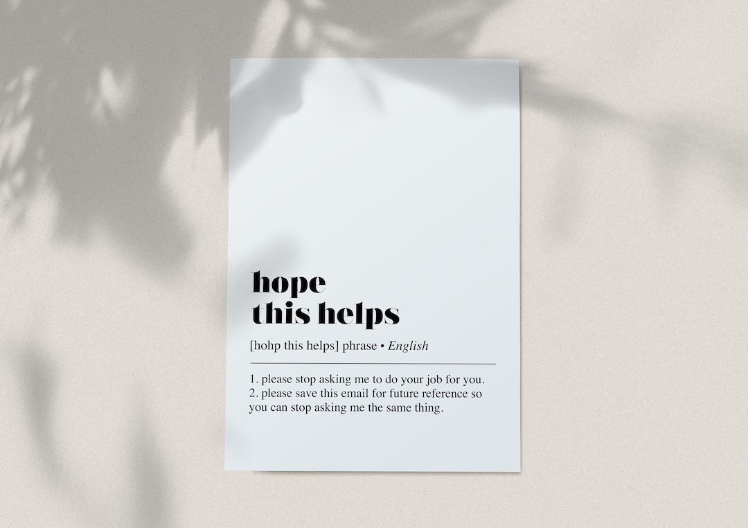 Office "hope This Helps" Digital Download • Work From Home Art ...