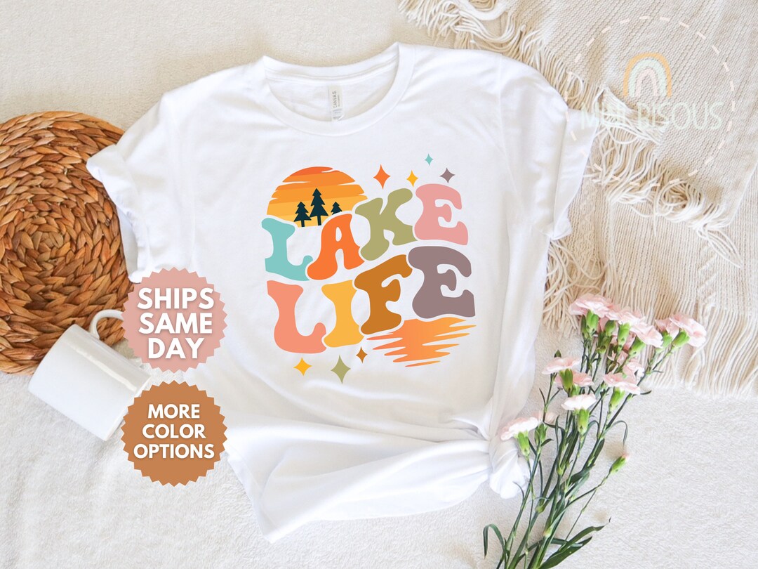 Lake Life Shirt, on the Lake Shirt, Gift for Adventurer, Retro Shirt ...