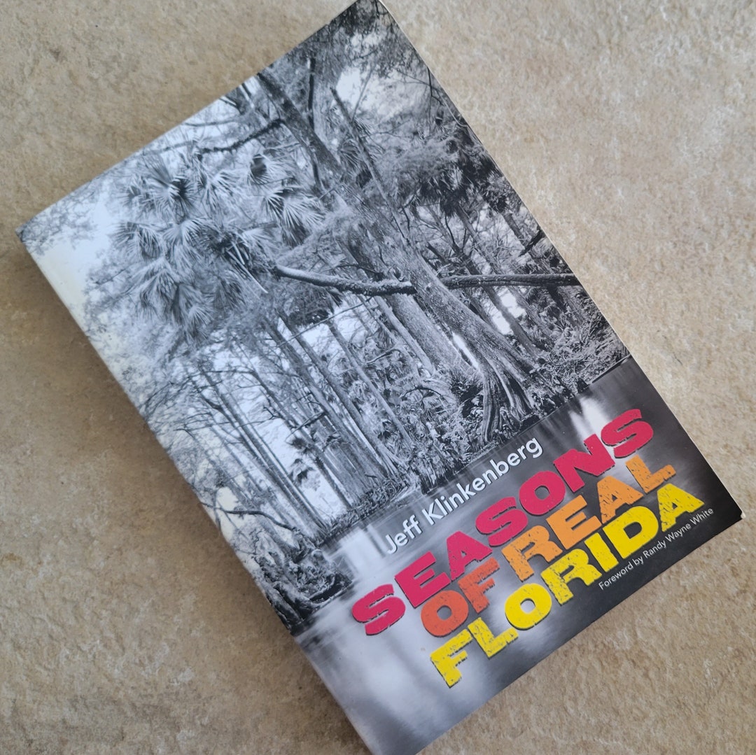 Seasons of the Real Florida Vintage Book Florida Lover Gift Jeff ...
