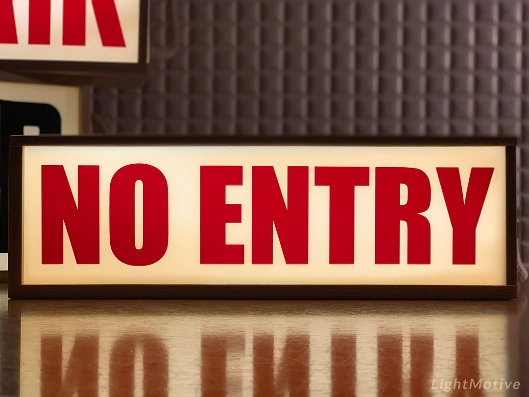 No Entry Light Box Light up Sign Illuminated No Entry Sign - Etsy