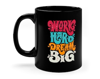 Dream Big Work Hard Mug - Etsy