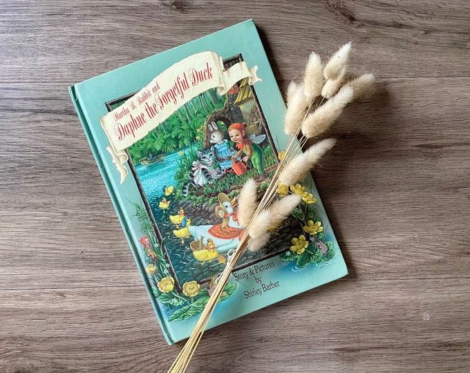 Martha B Rabbit And Daphne The Forgetful Duck Shirley Barber Hardcover
