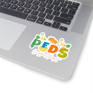 3”x3” PEDS Dino Occupational Therapist Sticker, Perfect for ...