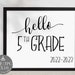 Hello 5th Grade Sign First Day of 5th Grade PRINTABLE | Etsy