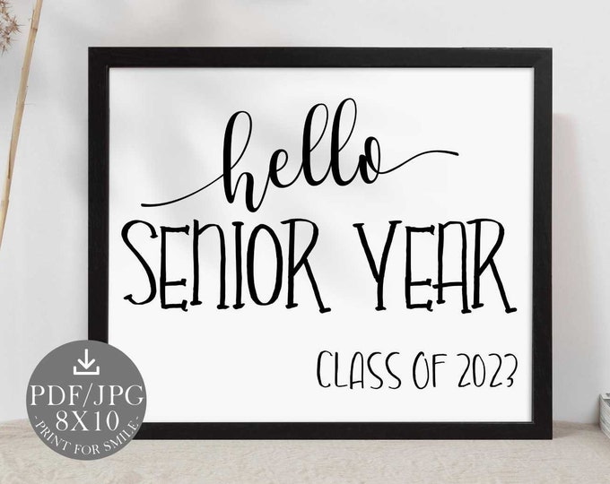 Hello Senior Year Sign First Day of Senior Year PRINTABLE - Etsy