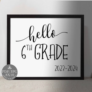 Hello 6th Grade Sign First Day of 6th Grade PRINTABLE - Etsy