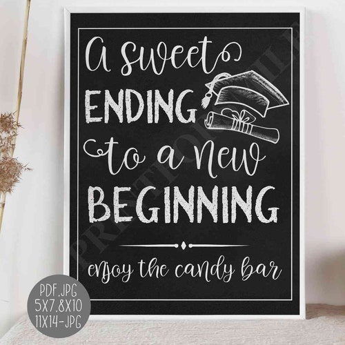 A Sweet Ending to A New Beginning Sign PRINTABLE Graduation - Etsy