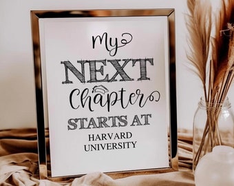 Graduation Printable Sign graduation University Sign my Next Chapter ...