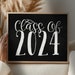 Class of 2024 Sign Graduation Printable Party Decorations Chalkboard - Etsy