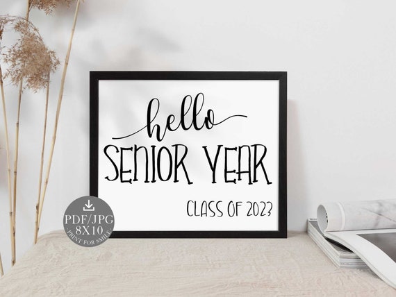 Hello Senior Year Sign First Day of Senior Year PRINTABLE - Etsy