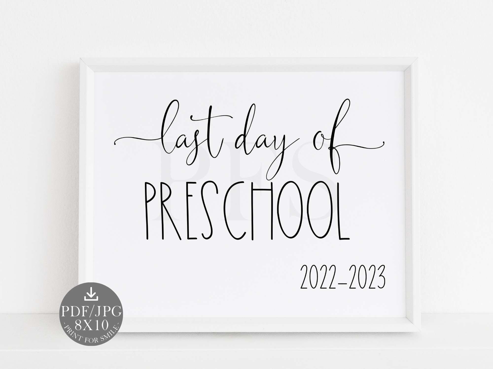 Last Day of Preschool Sign Printable 2022 2023 School - Etsy