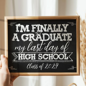 Last Day of School Sign Chalkboard Printable Senior Graduation Class of ...