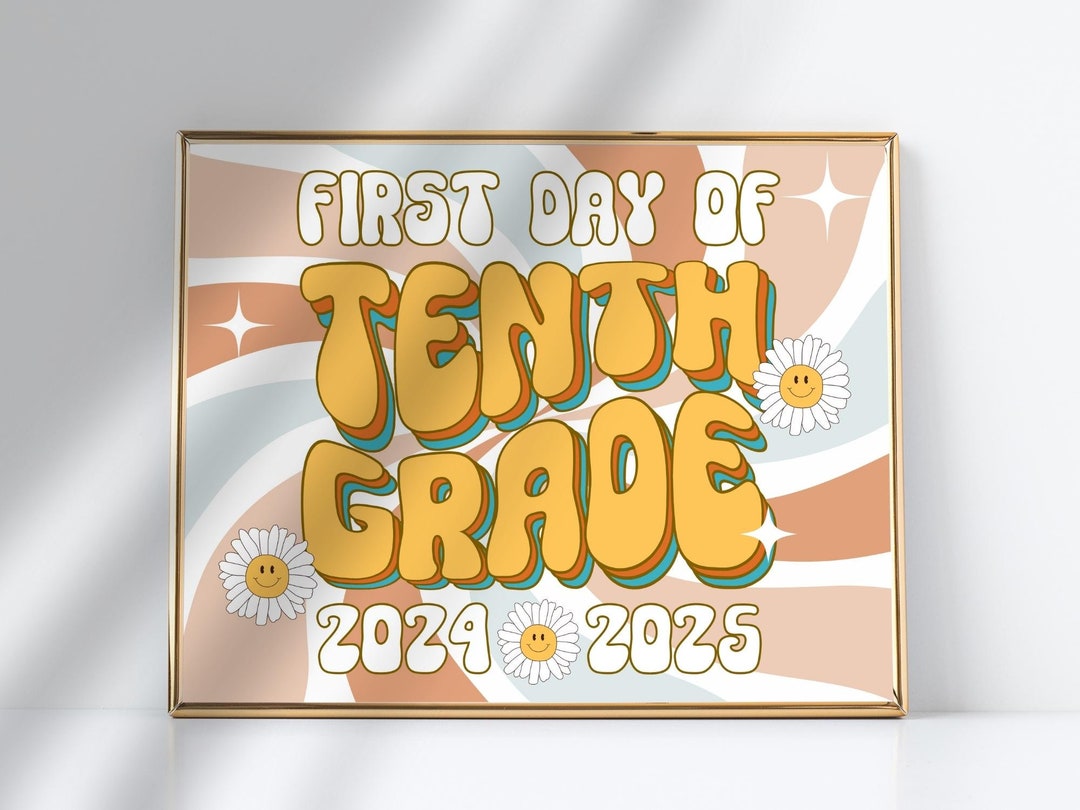 Retro First Day of 10th Grade Sign PRINTABLE Groovy Tenth Grade Back to ...