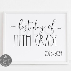 Last Day of 5th Grade Sign Fifth School 2024 Printable - Etsy