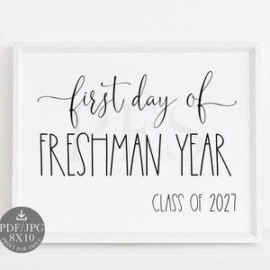 First Day of Freshman Year Sign PRINTABLE - Etsy