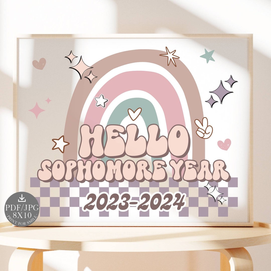 Boho Hello Sophomore Year Sign First Day of PRINTABLE Rainbow - Etsy