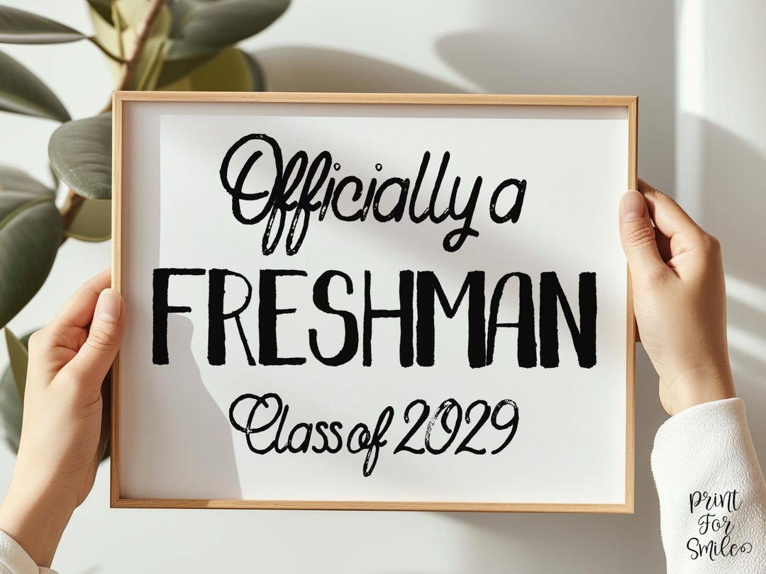 Officially A Freshman First Day of Freshman Year Sign, 9th Grade Sign ...