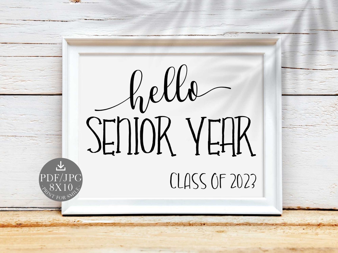 Hello Senior Year Sign First Day of Senior Year PRINTABLE - Etsy