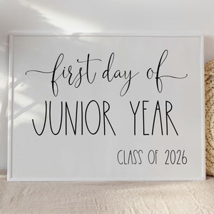 First Day of Junior Year Sign PRINTABLE Back to School Sign Photo Prop ...