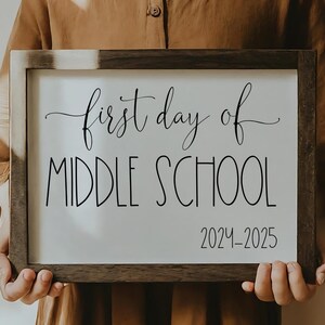 First Day of Middle School Sign PRINTABLE Back to School Sign Photo ...