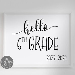 Hello 6th Grade Sign First Day of 6th Grade PRINTABLE - Etsy