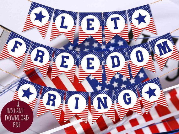Let Freedom Ring Banner PRINTABLE Patriotic - Etsy