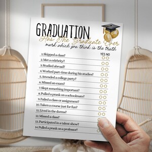 Graduation Has the Graduate Ever Game Printable College Graduation ...