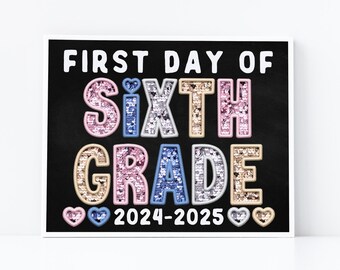 First Day of School Sign, Back to School, 6th Grade, Instant Download ...