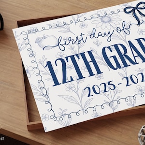 First Day of 12th Grade Sign, Toile, PRINTABLE Back to School Sign ...