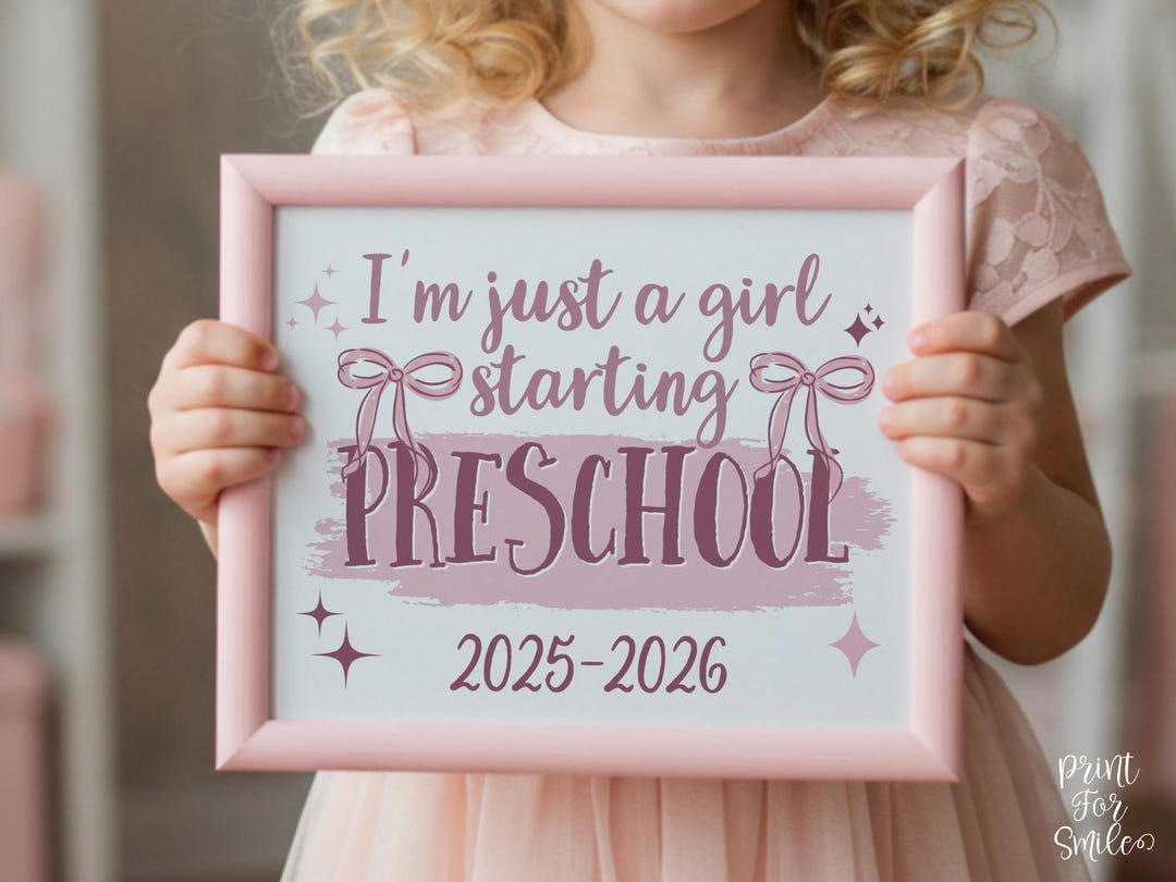 Girl First Day of Preschool Sign, PRINTABLE Back to School Sign, Cute ...