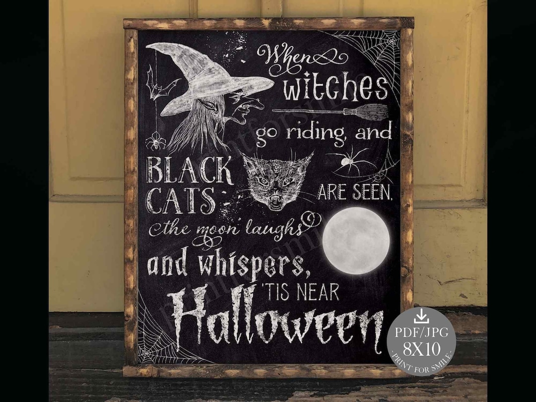 When Witches Go Riding Sign Halloween Wall Art PRINTABLE Decor ...
