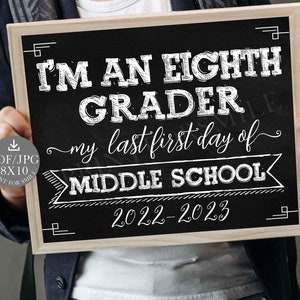 First Day of 8th Grade Sign PRINTABLE Eighth Grade Sign First - Etsy