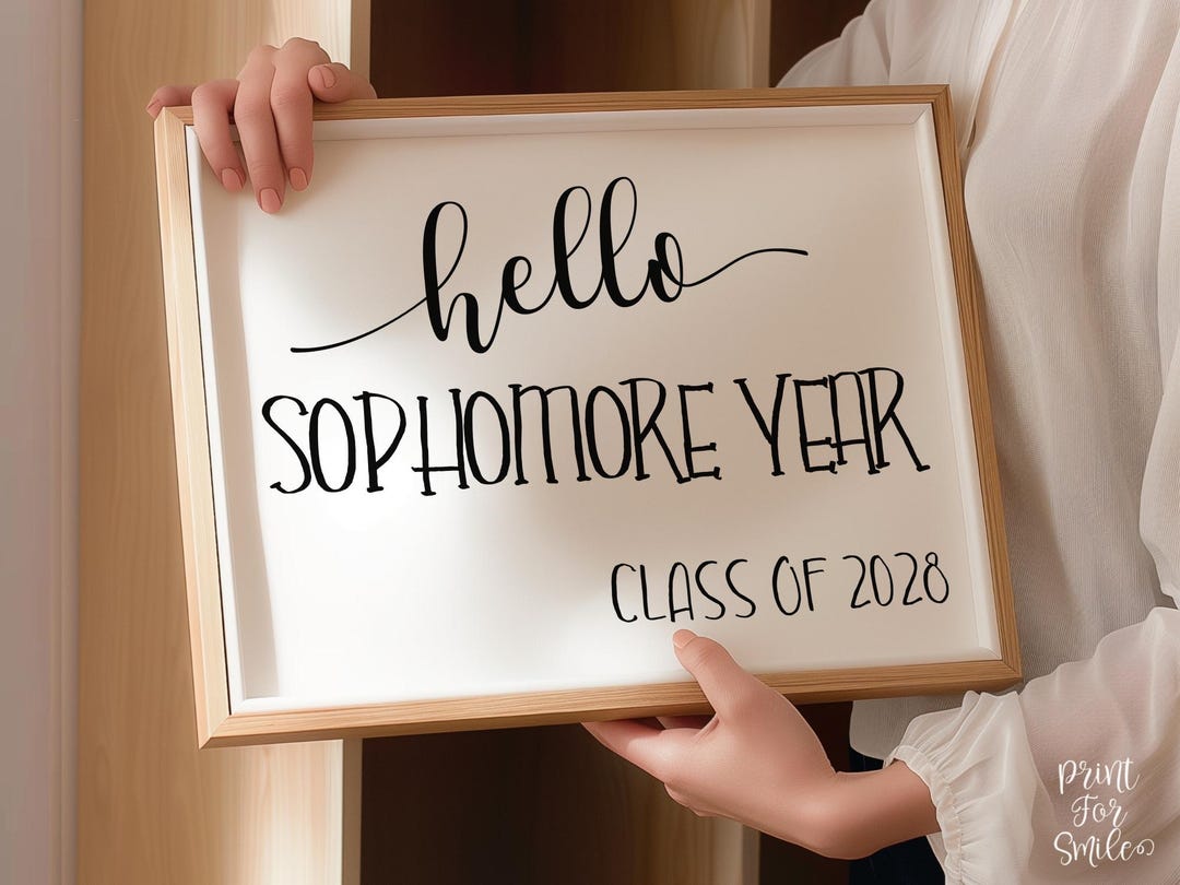 Hello Sophomore Year Sign, First Day of Sophomore Year, PRINTABLE ...