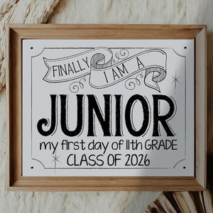 First Day of Junior Year Sign Class of 2026 11th Grade Sign PRINTABLE ...