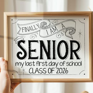 First Day of Senior Year Sign Class of 2026 Last First Day 12th Grade ...
