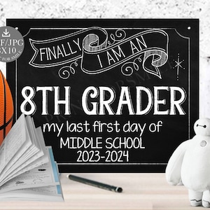 First Day of 8th Grade Sign Last First Day of Middle School - Etsy