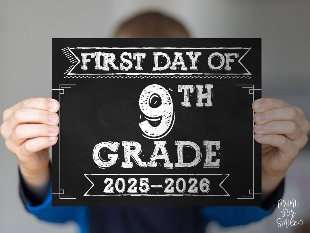 First Day of 9th Grade Sign PRINTABLE, Ninth Grade Sign, Back to School ...