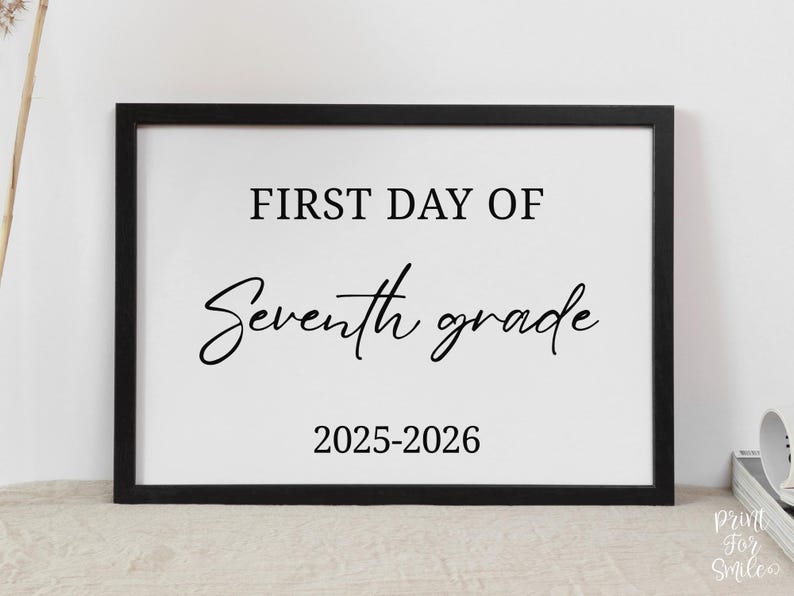 Modern First Day of Seventh Grade Sign PRINTABLE 7th Grade Minimalist ...