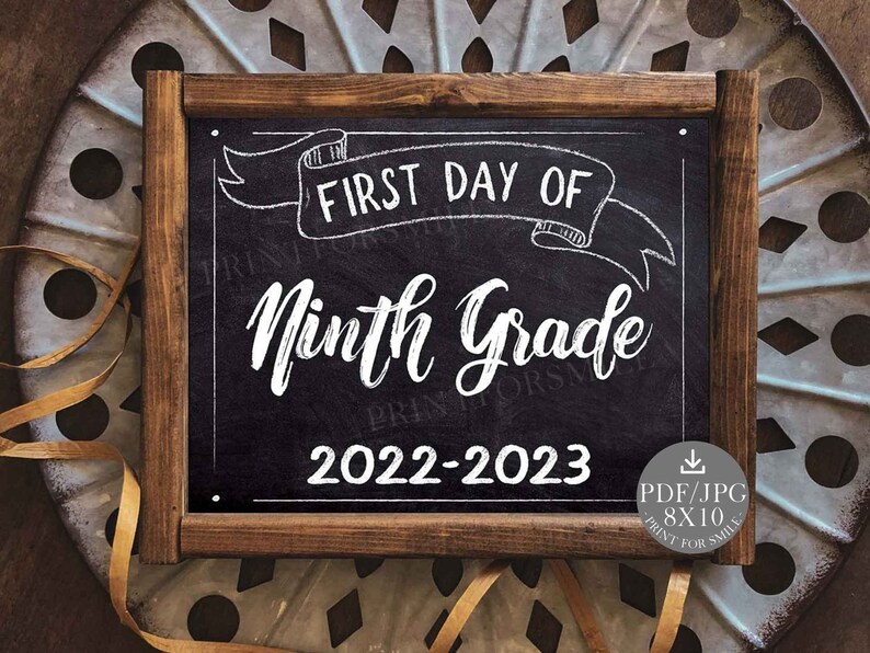 First Day of Ninth Grade Sign 9th Printable School Chalkboard - Etsy