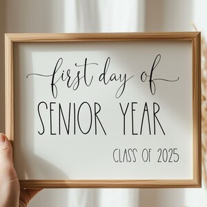 First Day of Senior Year Sign PRINTABLE Back to School Sign Photo Prop ...