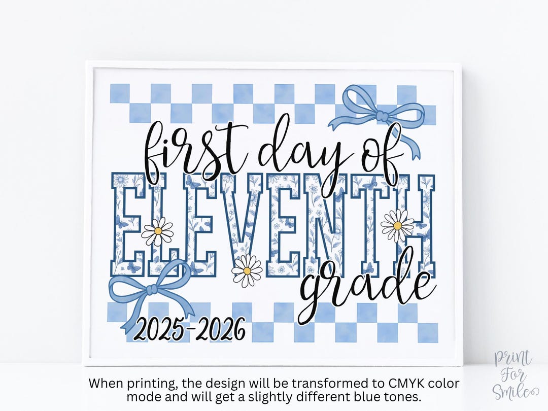 First Day of 11th Grade Sign Toile PRINTABLE, Eleventh Grade Sign ...
