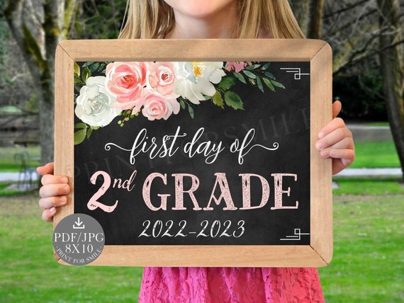 Floral First Day of Second Grade Sign 2nd Girl PRINTABLE 2022 - Etsy