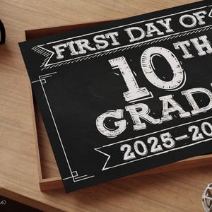 First Day of 10th Grade Sign PRINTABLE, Tenth Grade School Sign, 1st ...